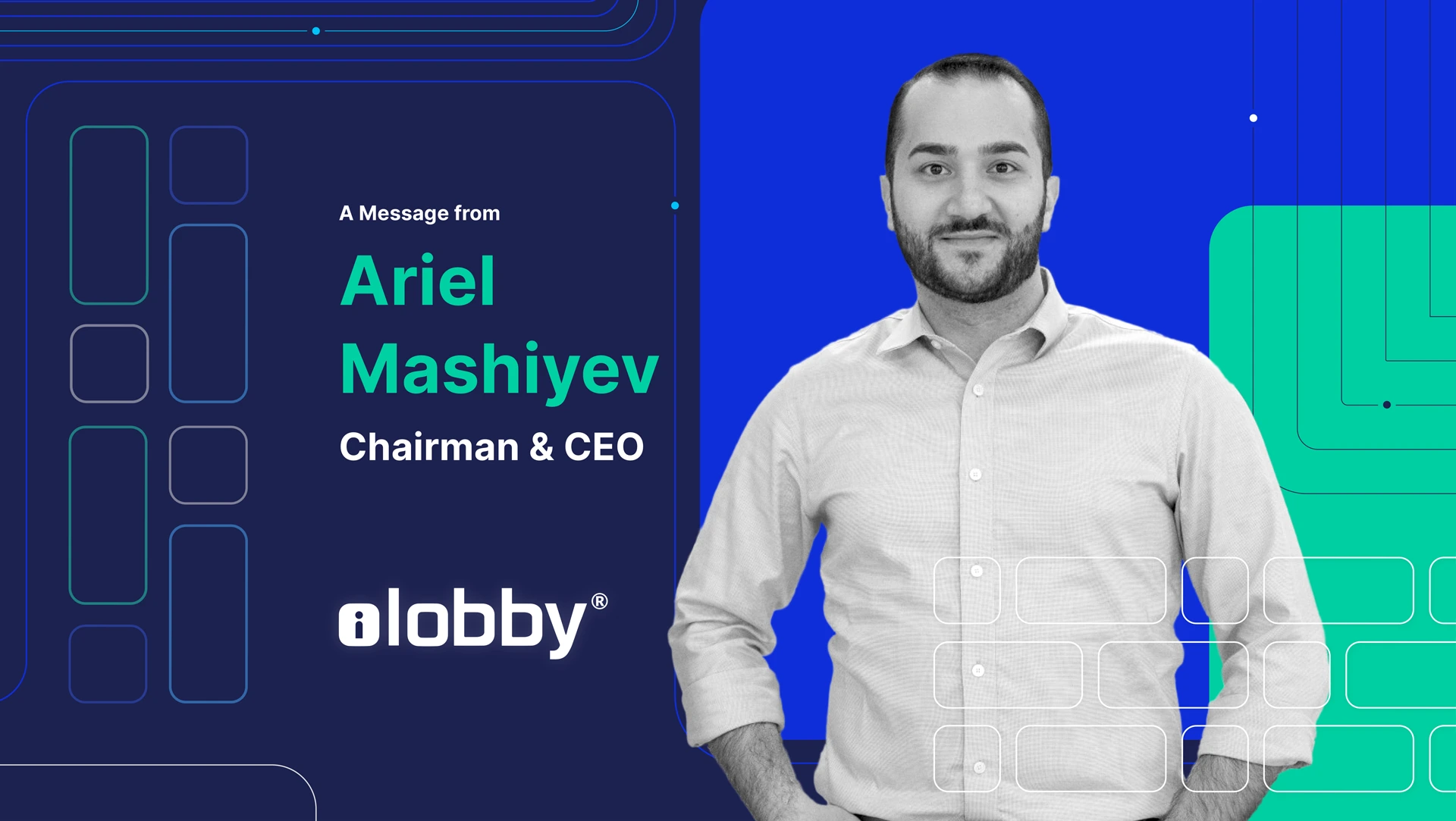 Why We Rebranded iLobby: A Message from our CEO | iLobby